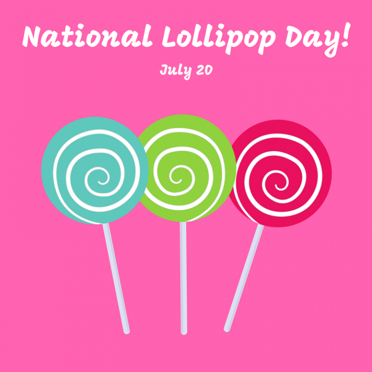 National Lollipop Day - July 20 - mydentistsinfo